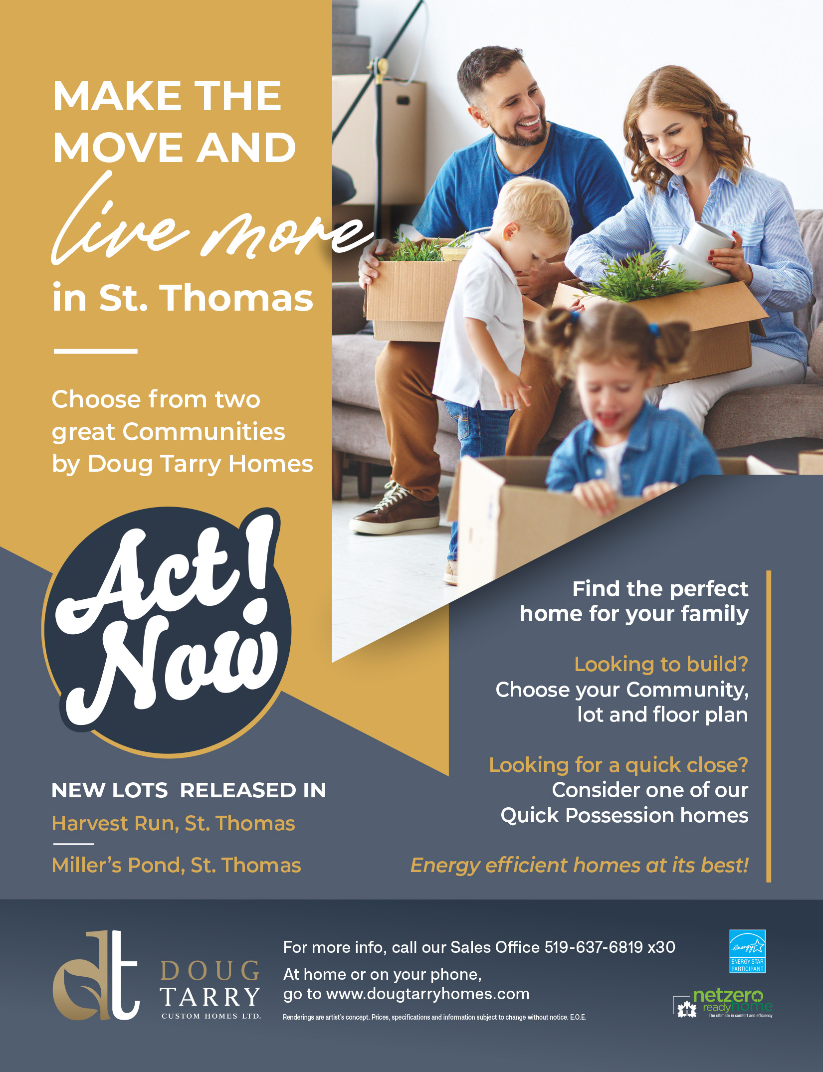 Doug Tarry Homes » Two Great Communities