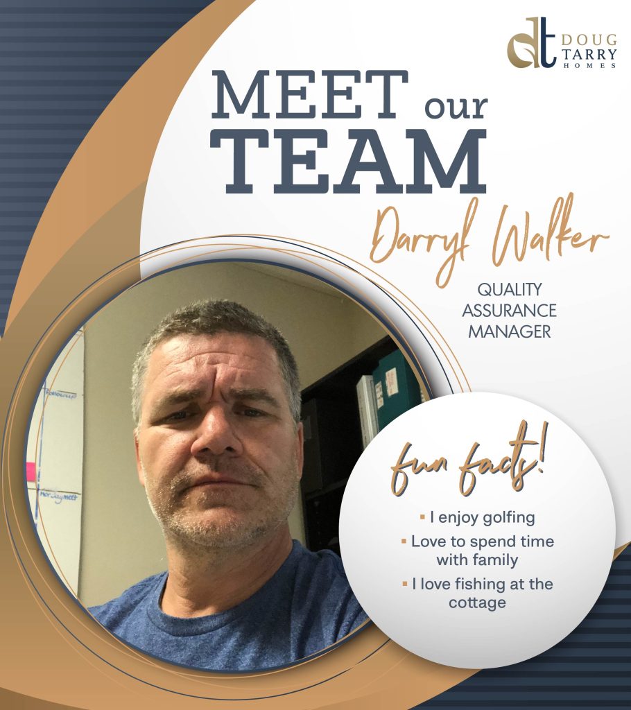 Doug Tarry Homes » Darryl Walker